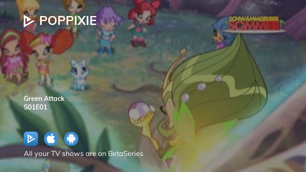 Where to watch PopPixie season 1 episode 1 full streaming? | BetaSeries.com