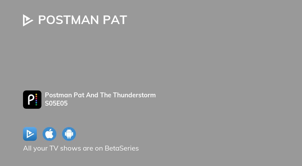 Watch Postman Pat season 5 episode 5 streaming