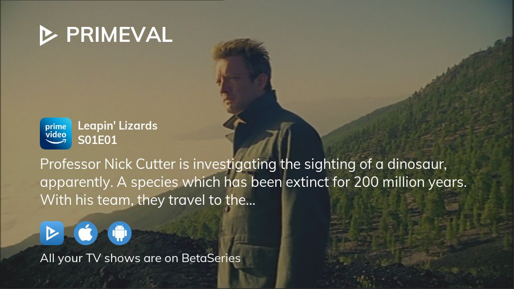 Watch Primeval season 1 episode 1 streaming
