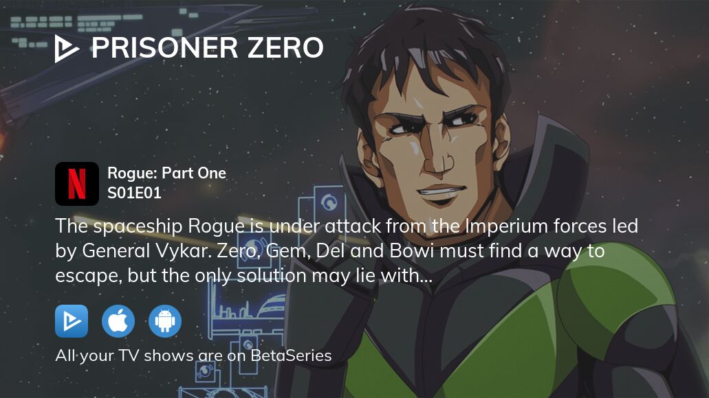 Watch Prisoner Zero season 1 episode 1 streaming