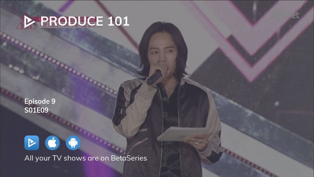 Watch Produce 101 season 1 episode 9 streaming