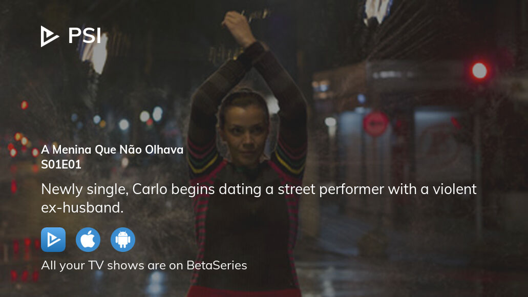 Watch Psi season 1 episode 1 streaming