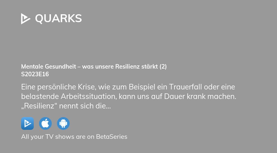 Watch Quarks season 2023 episode 16 streaming