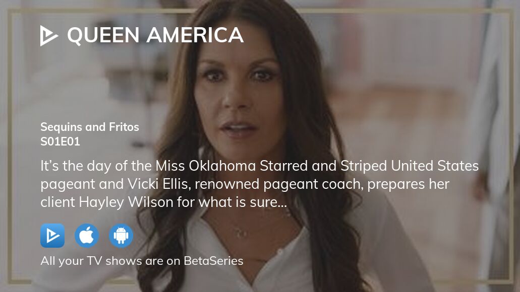 Watch Queen America season 1 episode 1 streaming