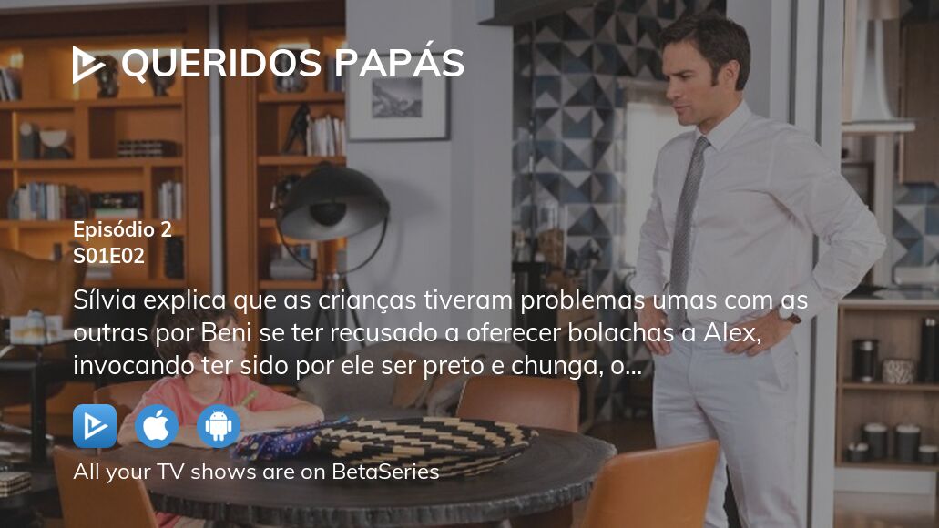 Watch Sres. Papis (PT) season 1 episode 2 streaming