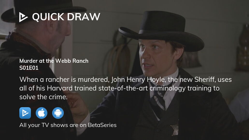 Watch Quick Draw season 1 episode 1 streaming