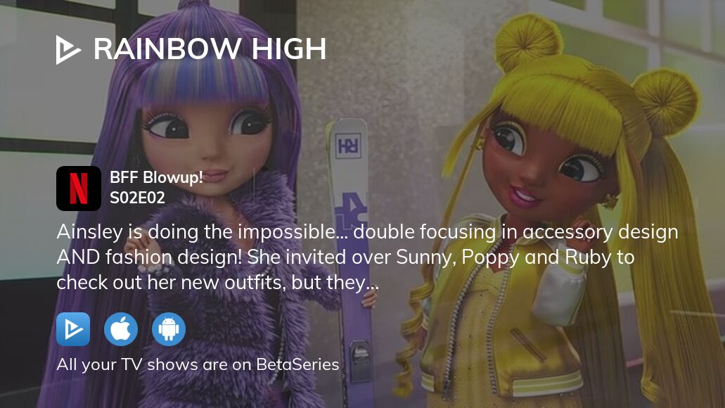 Where to watch Rainbow High season 2 episode 2 full streaming ...