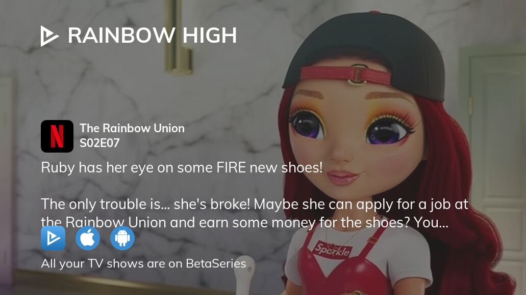 Watch Rainbow High season 2 episode 7 streaming