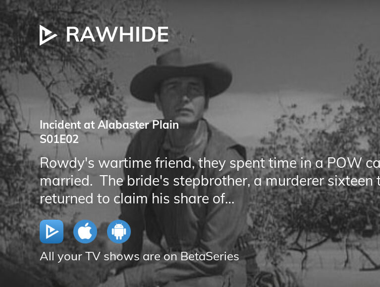 Watch Rawhide season 1 episode 2 streaming