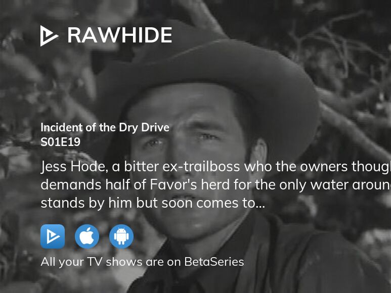 Watch Rawhide season 1 episode 19 streaming