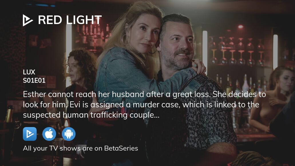 Watch Red Light season 1 episode 1 streaming