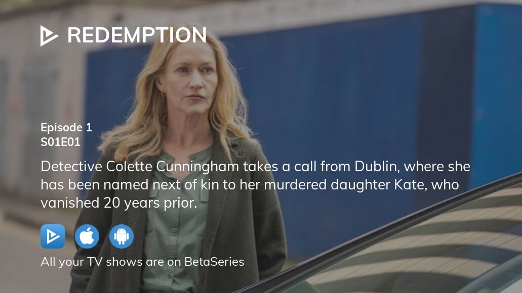 Watch Redemption season 1 episode 1 streaming | BetaSeries.com