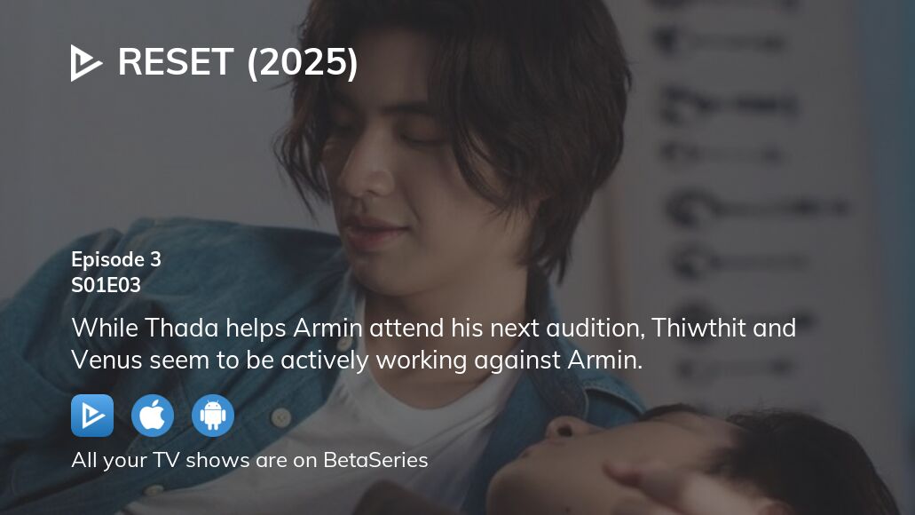 Watch Reset (2025) season 1 episode 3 streaming