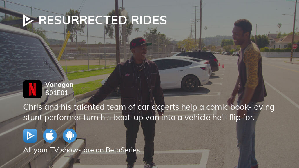 Watch Resurrected Rides season 1 episode 1 streaming
