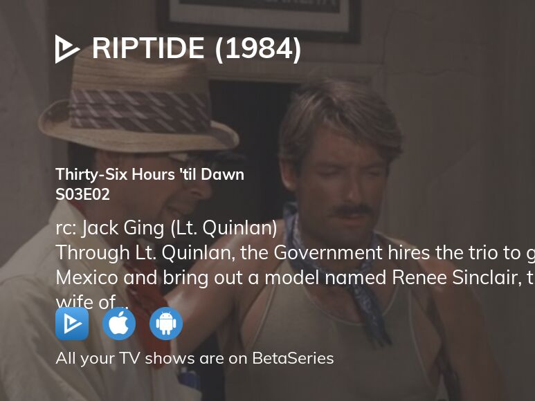 Where to watch Riptide (1984) season 3 episode 2 full streaming? | BetaSeries.com