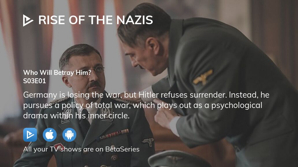 Watch Rise of the Nazis season 3 episode 1 streaming online ...