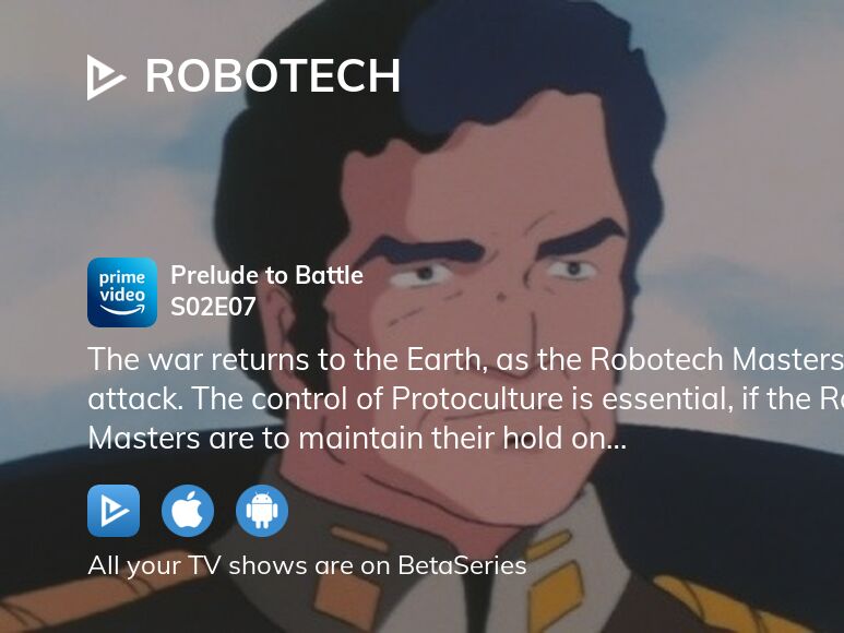 Where to watch Robotech season 2 episode 7 full streaming? | BetaSeries.com