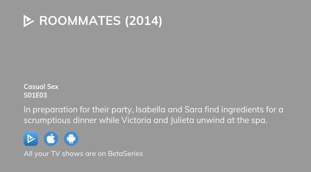 Watch Roommates (2014) season 1 episode 3 streaming