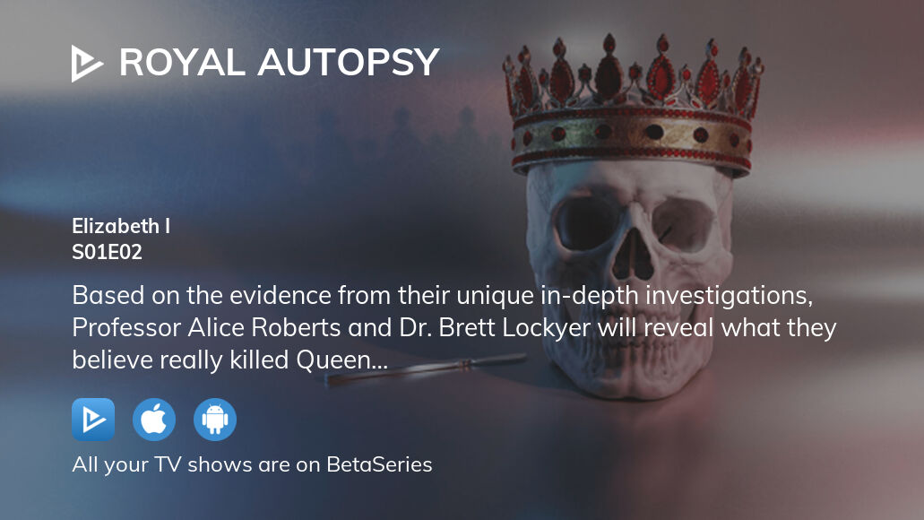 Watch Royal Autopsy season 1 episode 2 streaming