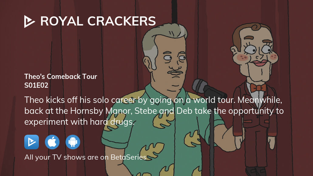 Watch Royal Crackers season 1 episode 2 streaming