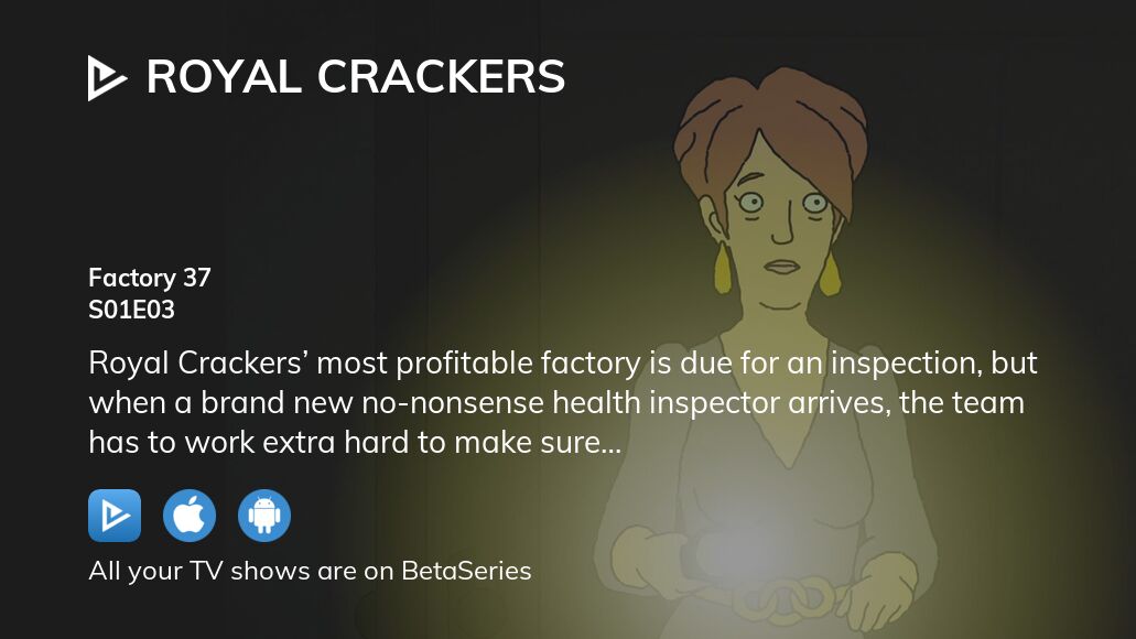 Watch Royal Crackers season 1 episode 3 streaming