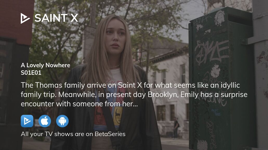 Watch Saint X season 1 episode 1 streaming