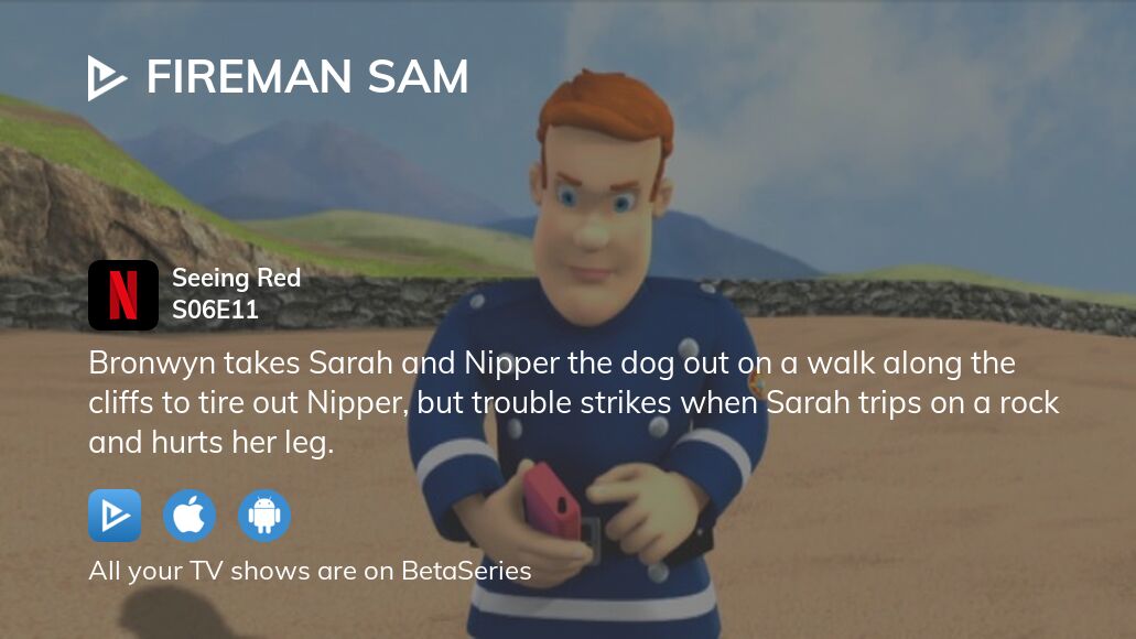 Watch Fireman Sam season 6 episode 11 streaming