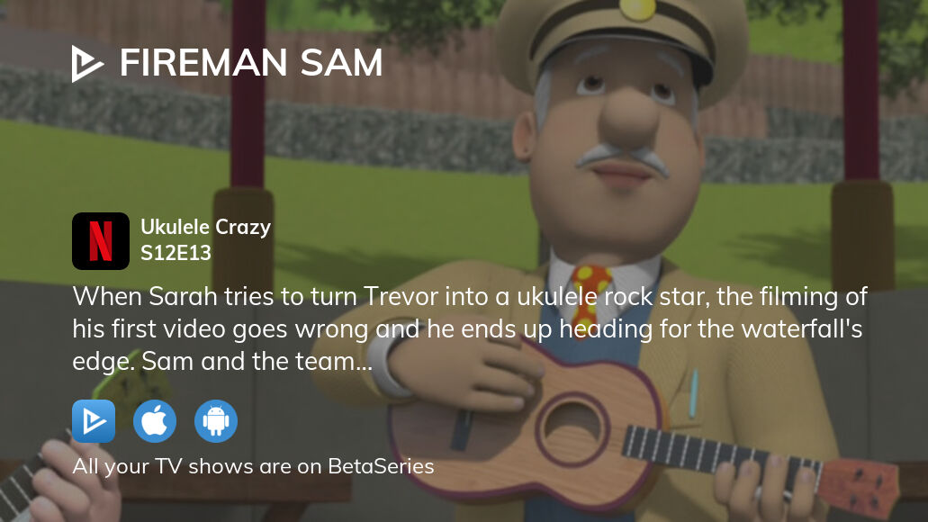 Watch Fireman Sam season 12 episode 13 streaming