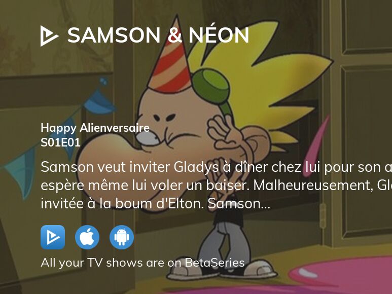 Watch Samson & Néon season 1 episode 1 streaming
