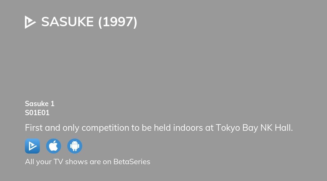 Watch Sasuke (1997) season 1 episode 1 streaming