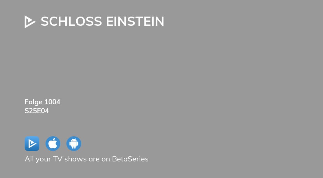 Watch Schloss Einstein season 25 episode 4 streaming