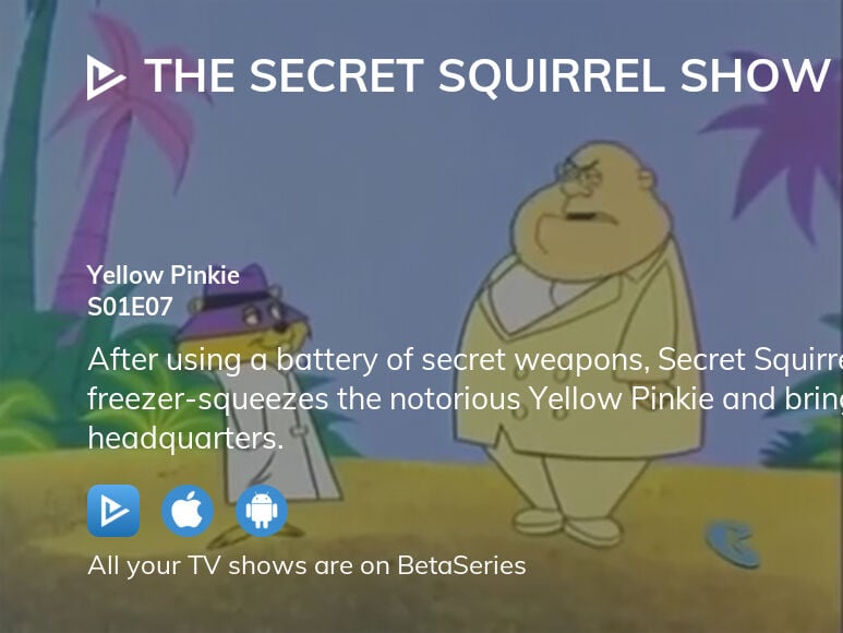 Watch The Secret Squirrel Show season 1 episode 7 streaming online ...