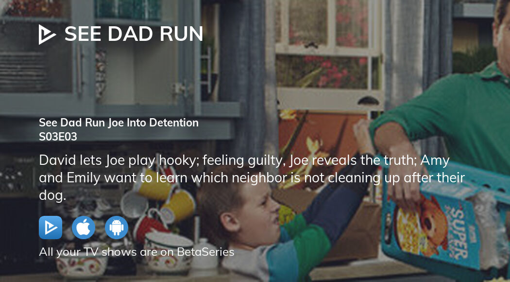 Watch See Dad Run season 3 episode 3 streaming