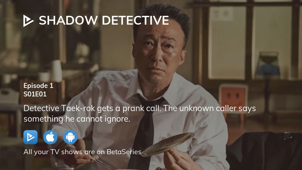Watch Shadow Detective season 1 episode 1 streaming