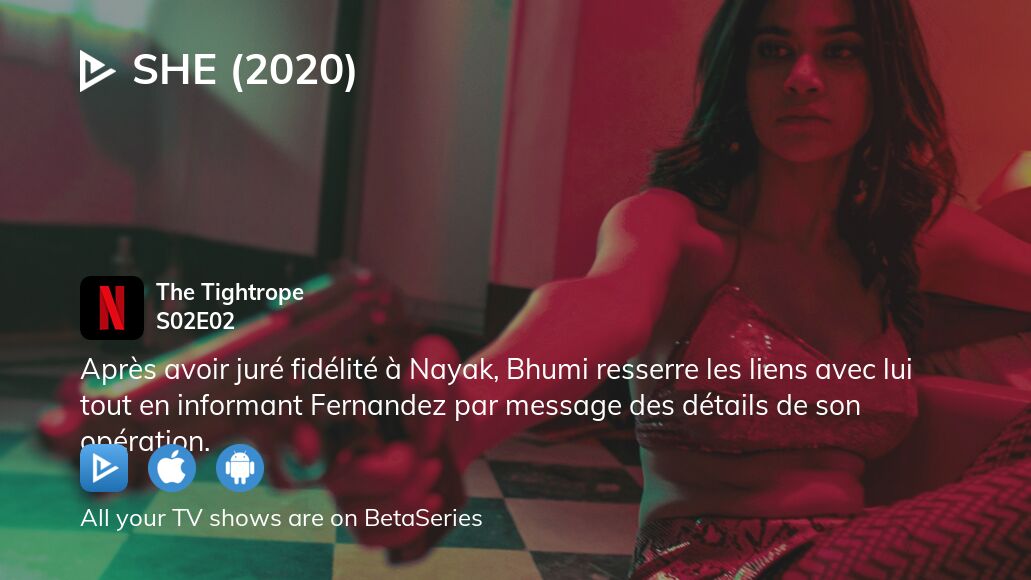 Watch She (2020) season 2 episode 2 streaming online | BetaSeries.com