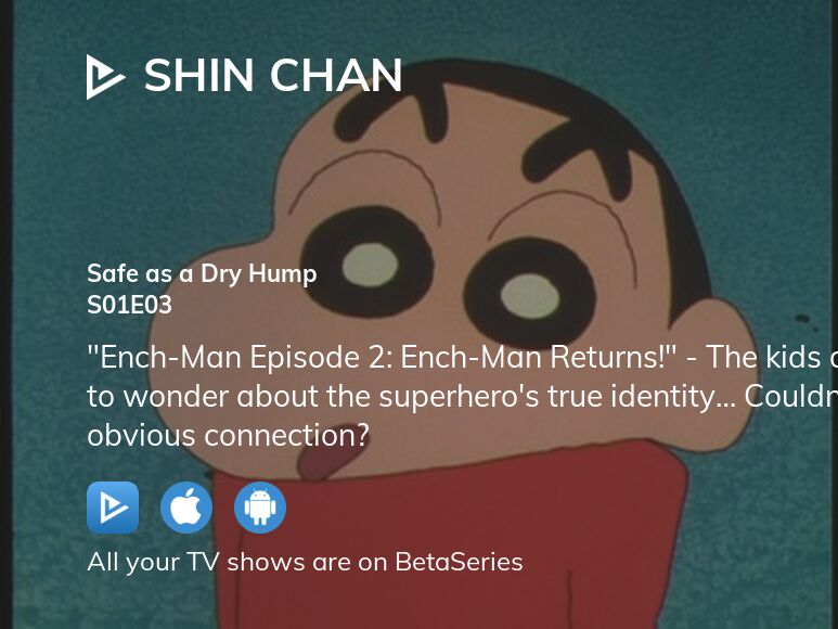 Where to watch Shin Chan season 1 episode 3 full streaming ...