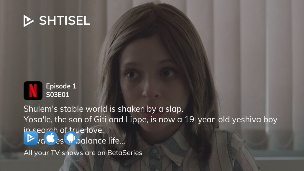 Watch Shtisel season 3 episode 1 streaming