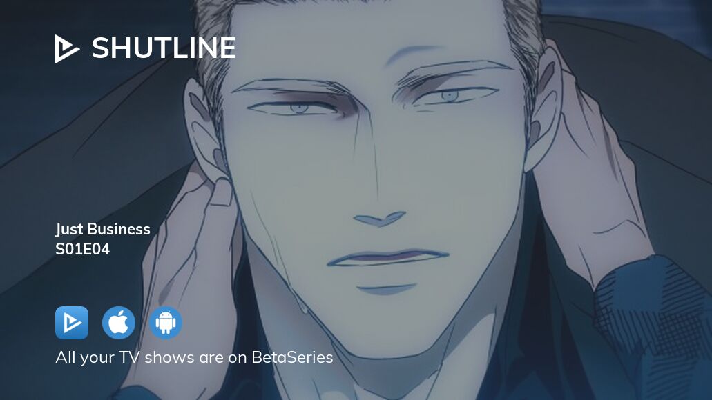 Watch Shutline season 1 episode 4 streaming