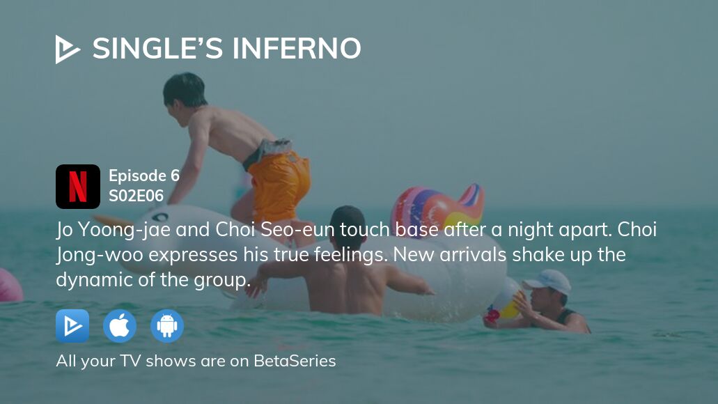Where to watch Single's Inferno season 2 episode 6 full streaming ...