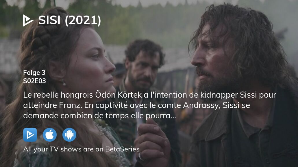 Watch Sisi (2021) season 2 episode 3 streaming