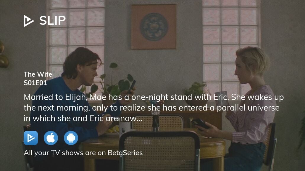 Watch Slip season 1 episode 1 streaming