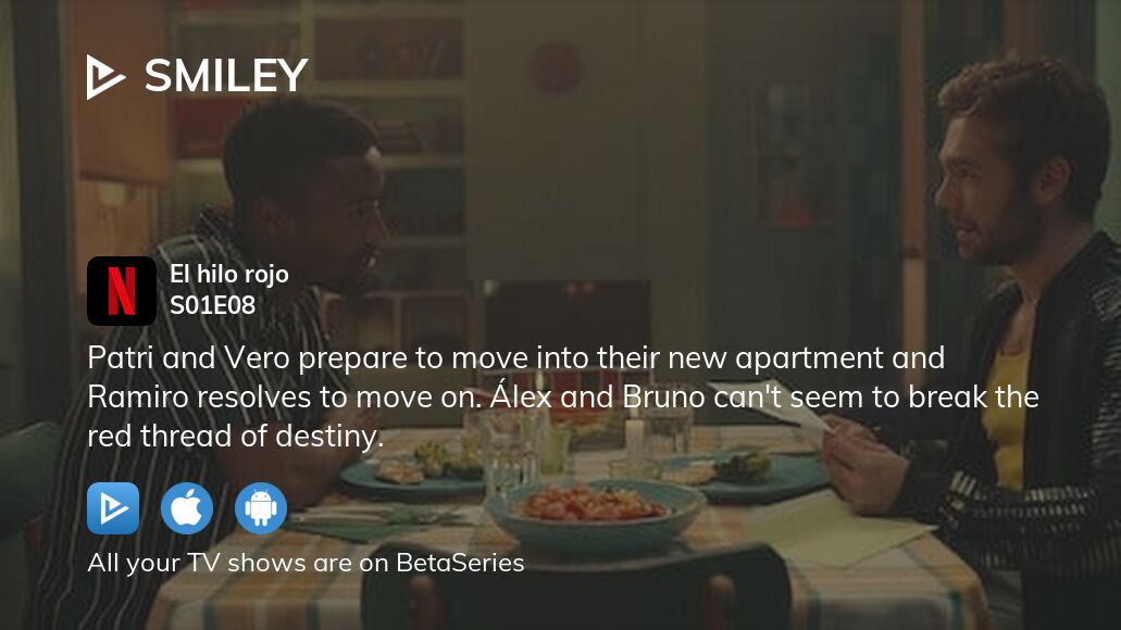 Watch Smiley season 1 episode 8 streaming