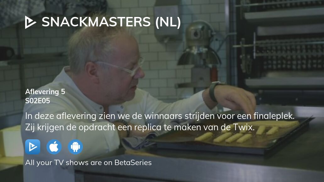 Watch Snackmasters (NL) season 2 episode 5 streaming online | BetaSeries.com