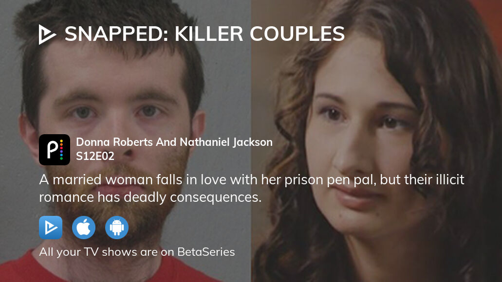 Watch Snapped: Killer Couples season 12 episode 2 streaming