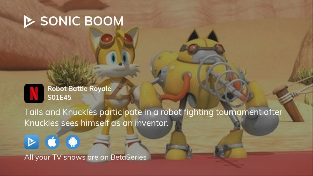 Where to watch Sonic Boom season 1 episode 45 full streaming ...