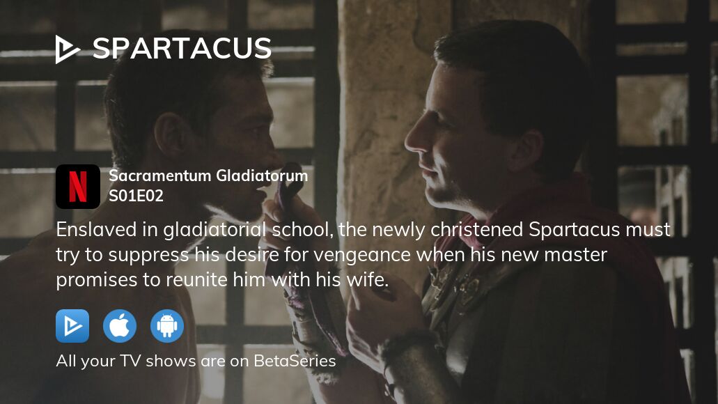 Watch Spartacus season 1 episode 2 streaming
