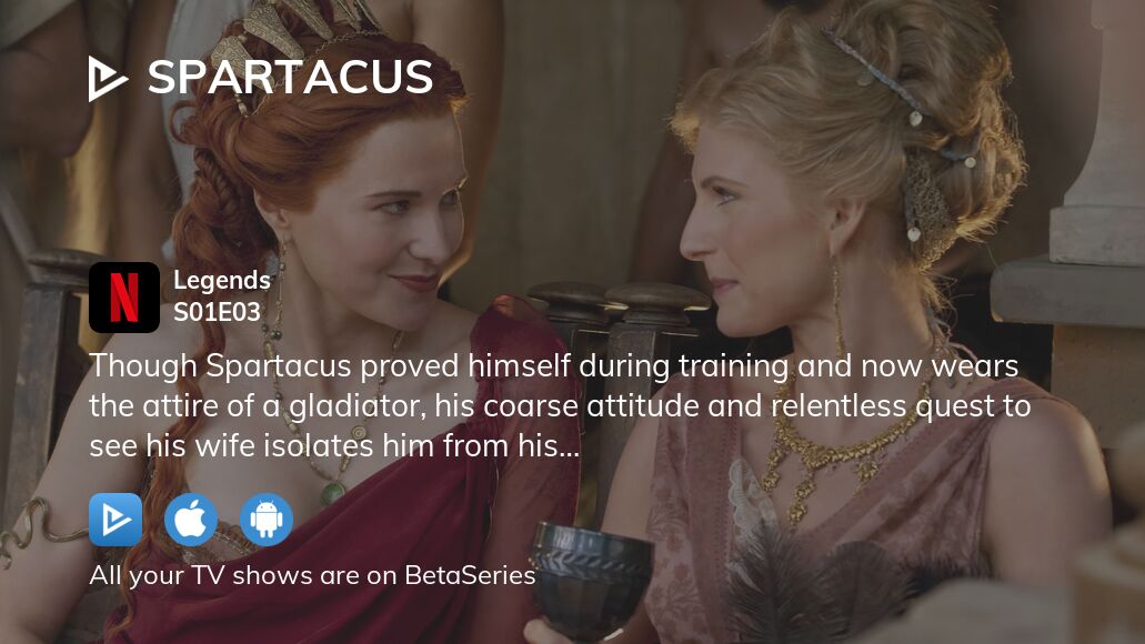 Watch Spartacus season 1 episode 3 streaming