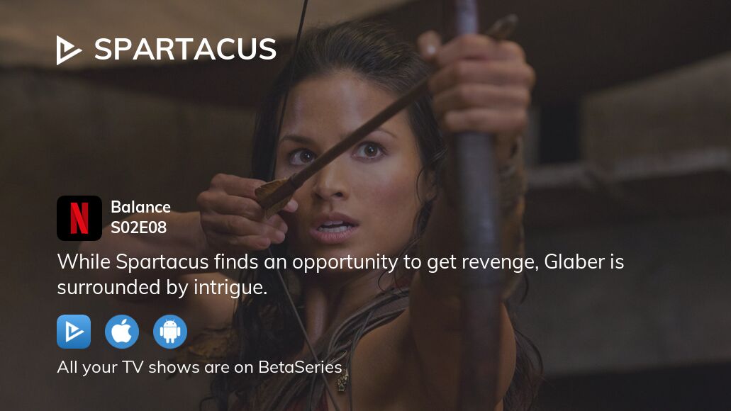 Watch Spartacus season 2 episode 8 streaming