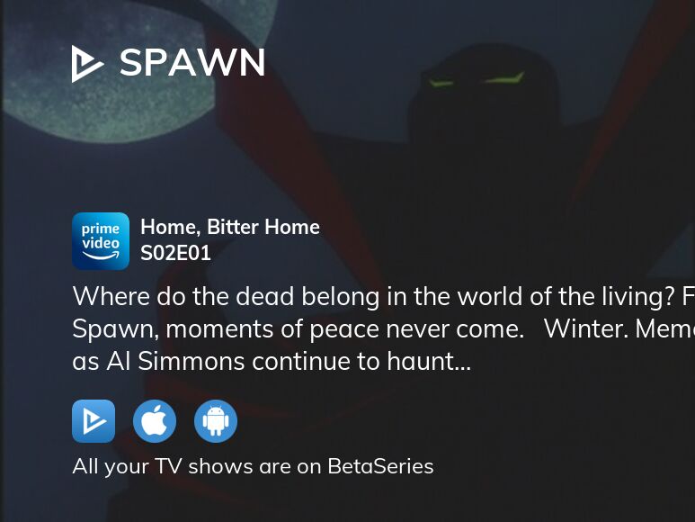 Watch Spawn season 2 episode 1 streaming