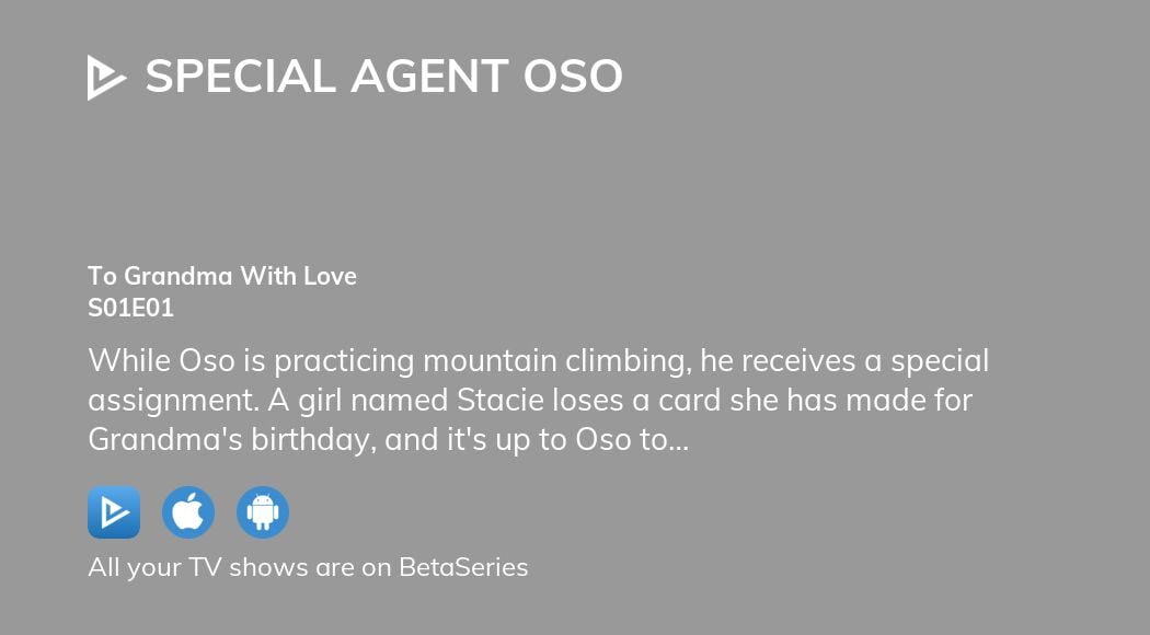 Watch Special Agent Oso season 1 episode 1 streaming